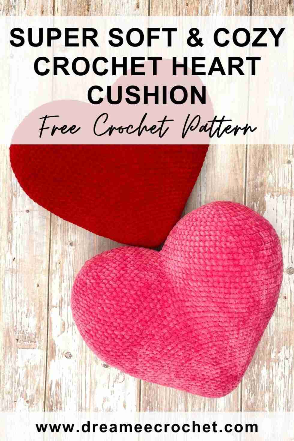 Free Crochet Heart Pillow Pattern: Easy Cushion - Dreamee Crochet