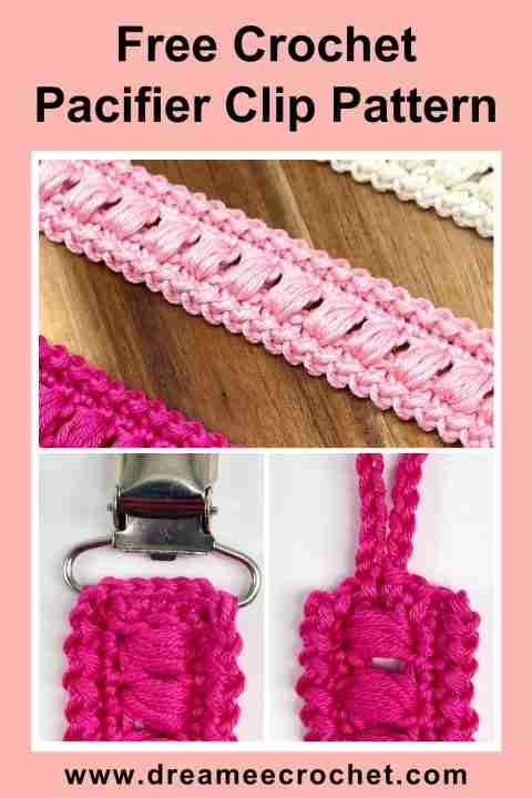 Free Crochet Baby Pacifier Clip Pattern - Dreamee Crochet