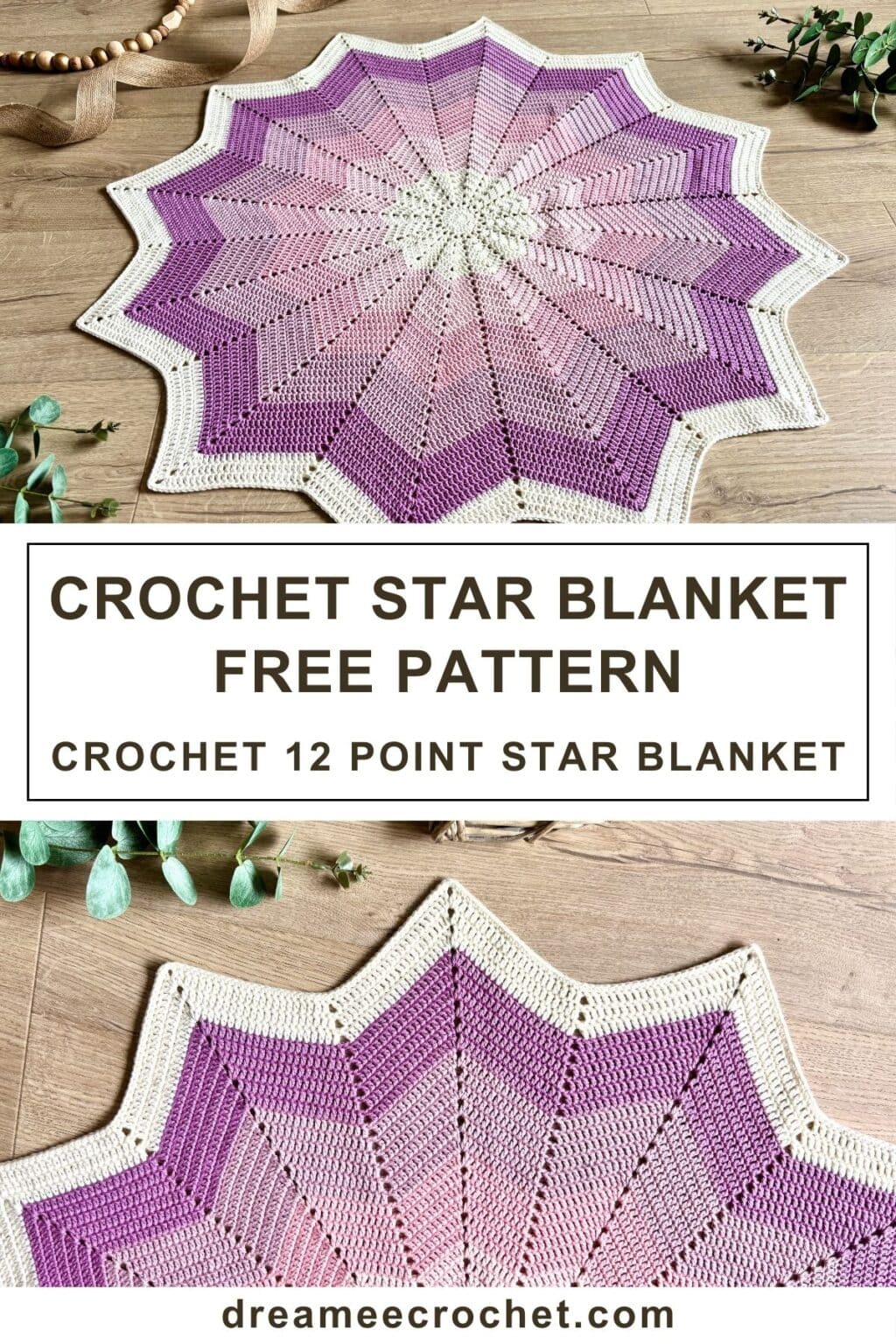 Crochet Star Blanket Free Pattern: 12 Point Star Blanket - Dreamee Crochet